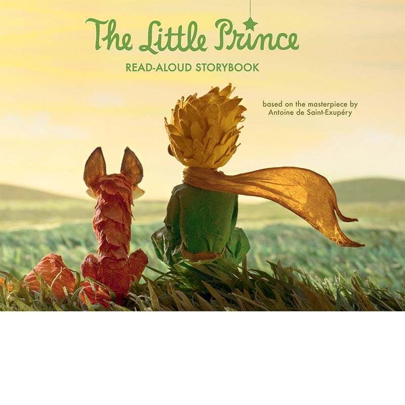 The Little Prince Read-Aloud Storybook - 9780544792555 – Church Supply ...